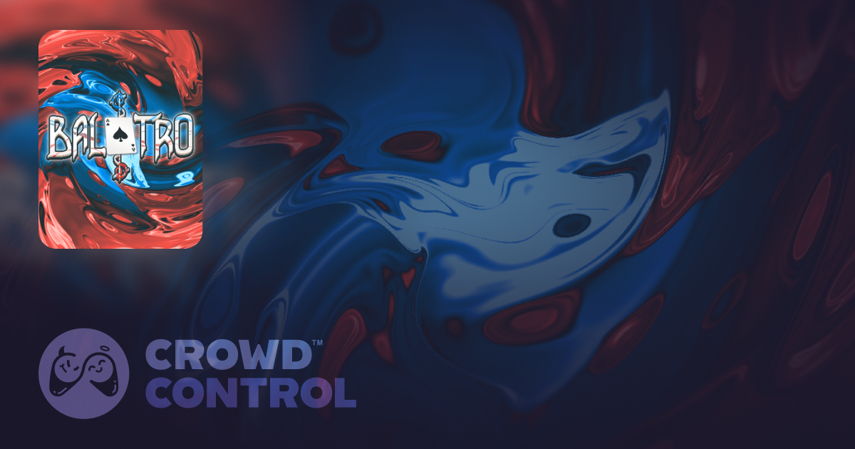 Balatro - Twitch Integration with Crowd Control